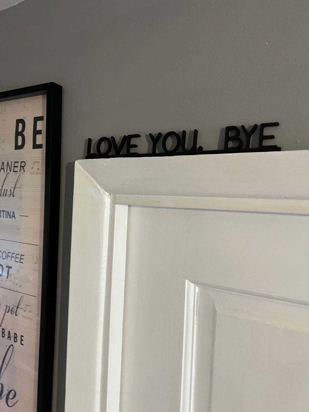 Architrave sign-Love you bye-quirky signs-doorway sign – BertieandFlo